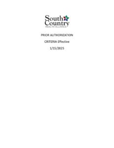 Prior Authorization (PA) Criteria effective 1/15/25-Medicaid – South ...